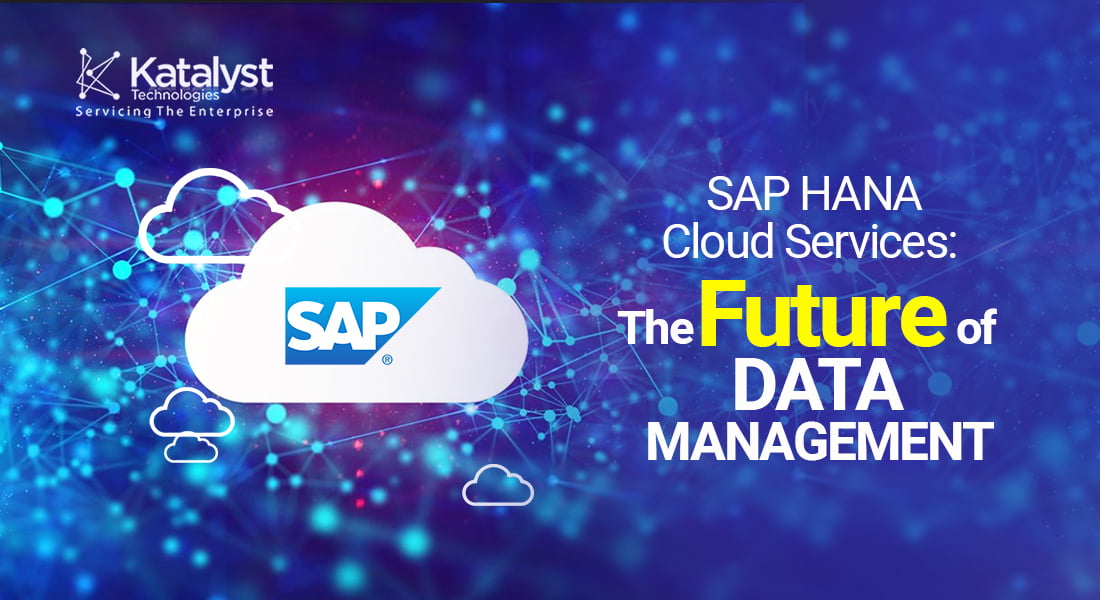 The Future of Data Management: SAP HANA Cloud Services
