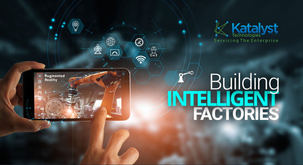 Building an Intelligent Factory in the Cloud - Katalyst Software ...